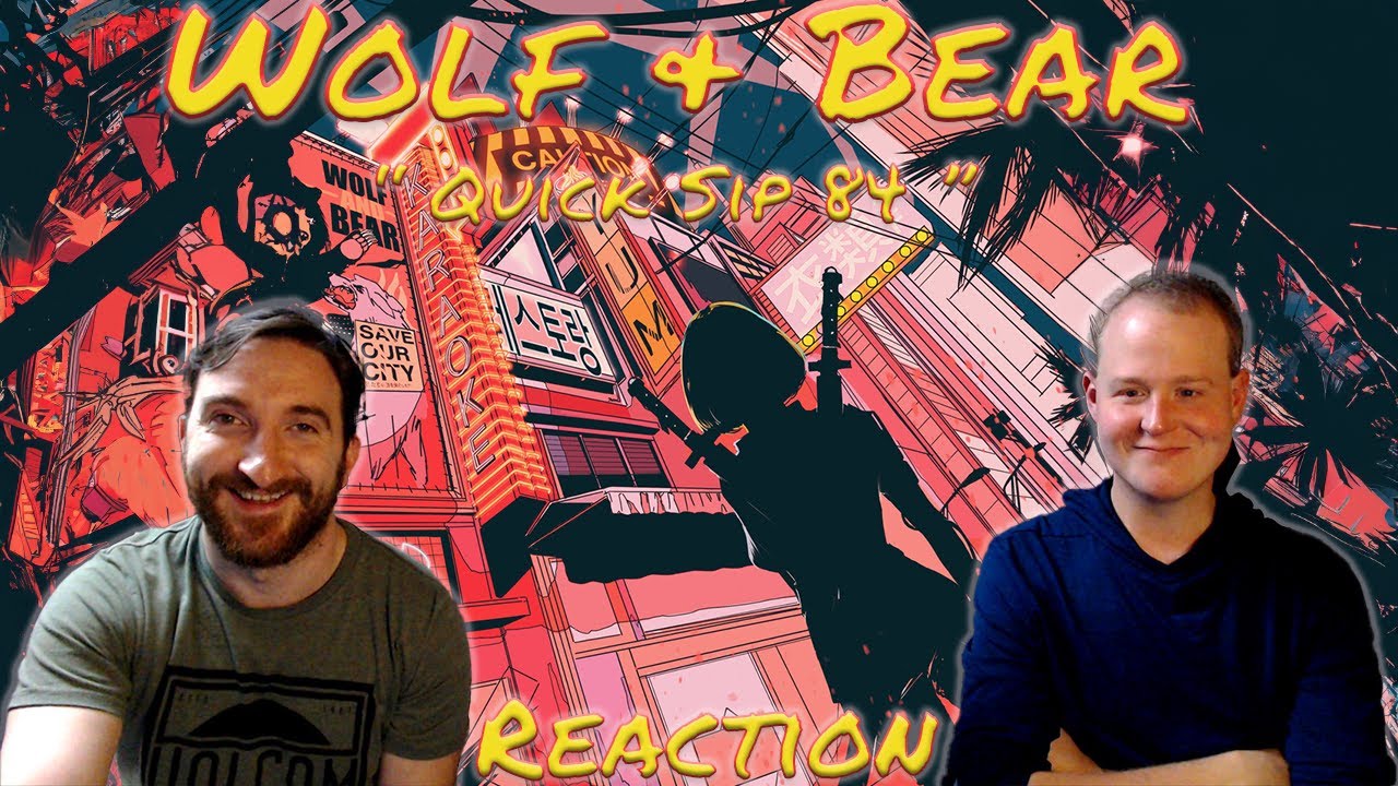 Wolf & Bear "Quick Sip 84" Basement Universe First React - YouTube