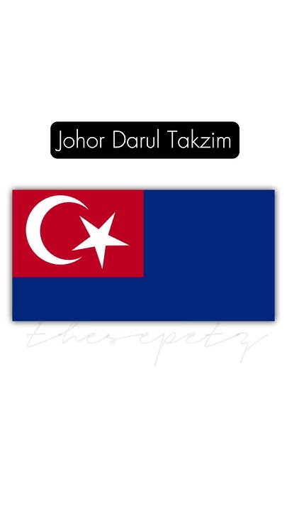 Fakta Menarik - Kenali Warna-Warna Pada Bendera Negeri Johor Darul Takzim #korangtautak #johor ...