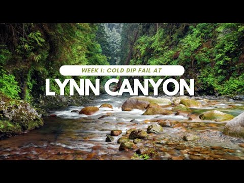 What really happened during Our Lynn Canyon Cold Dip! - YouTube