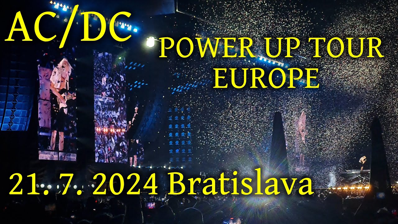 AC/DC POWER UP TOUR EUROPE 2024 - 21.7.2024 - BRATISLAVA (Slovakia ...