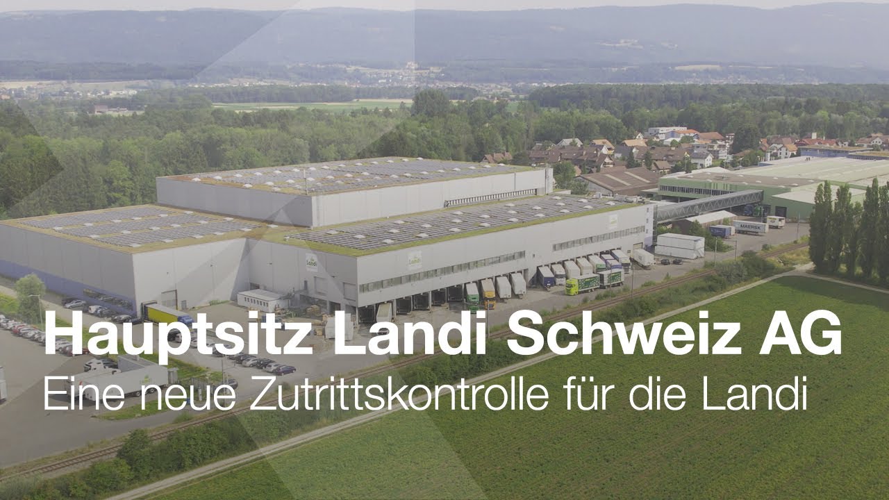 Projektreportage zur Erneuerung der Zutrittskontrolle bei der Landi ...