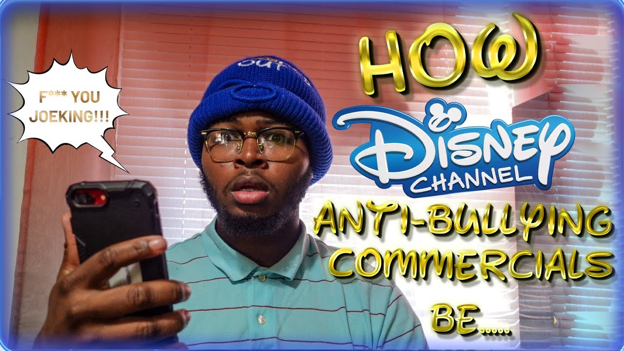 How DISNEY Anti-Bullying Ads be....| JoeKingTV - YouTube