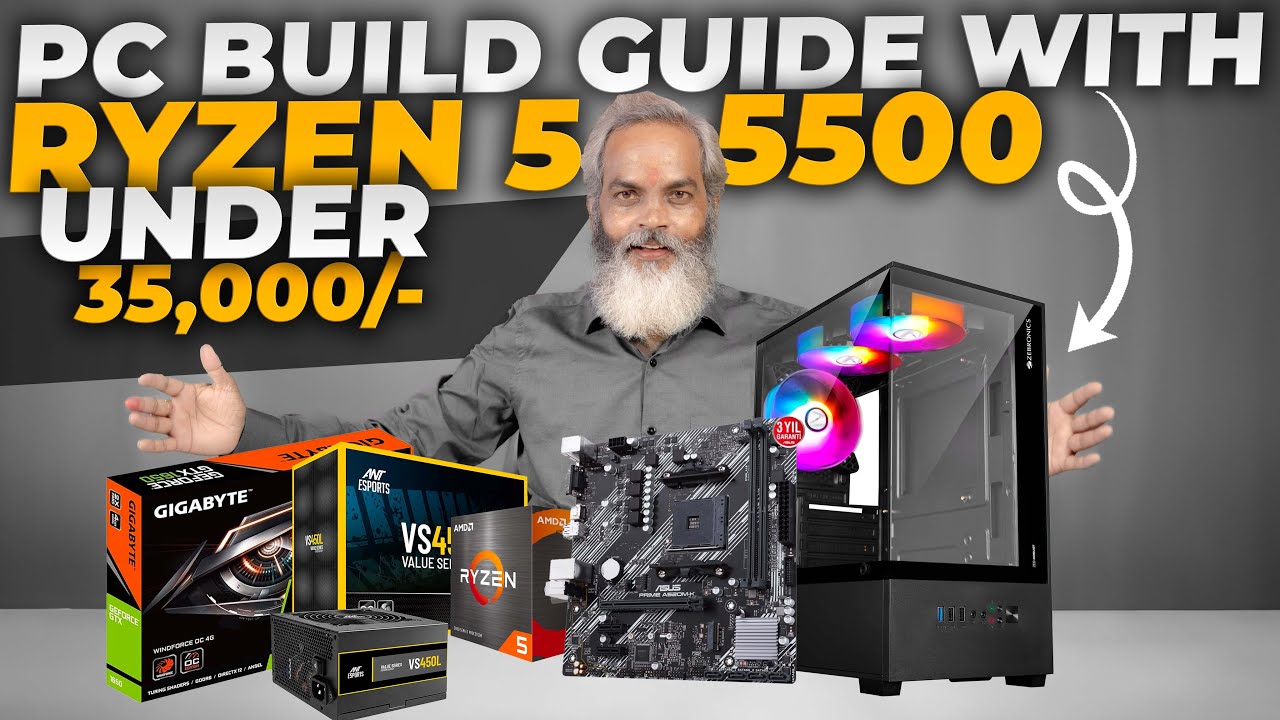 Best Gudget Gaming PC Build Under 35K 🔥 PC Build Ryzen 5 5500 + GTX ...