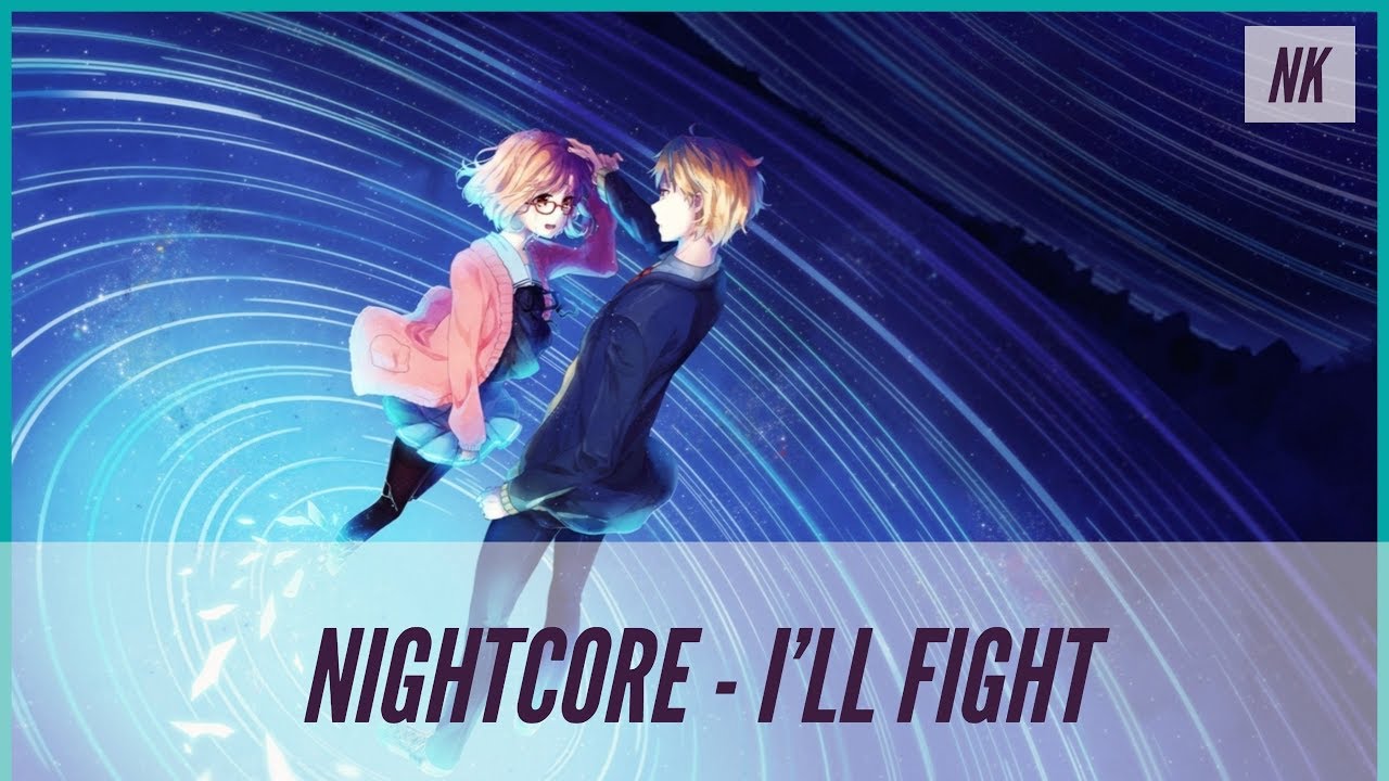 Nightcore - I'll Fight