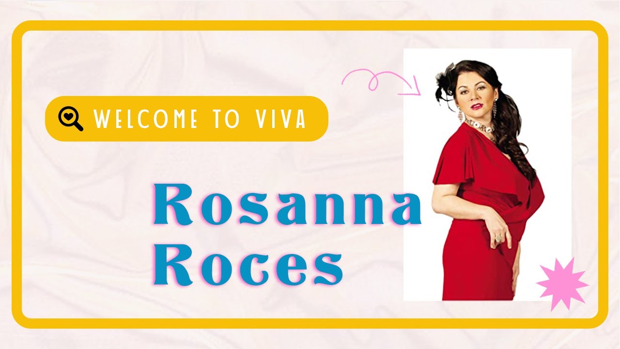 WELCOME TO VIVA, ROSANNA ROCES! - YouTube