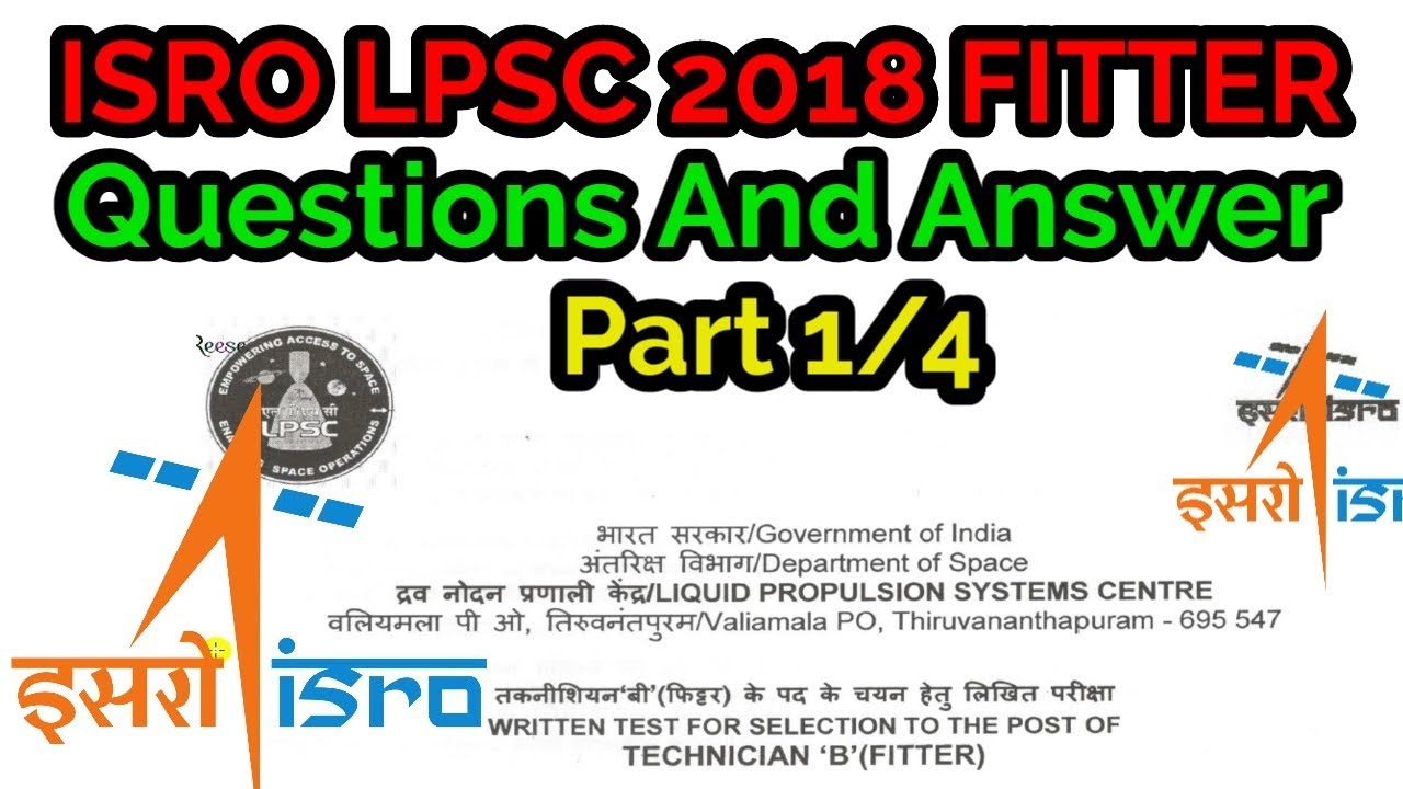 ISRO LPSC 2018 Fitter Questions And Answer | Part 1 - YouTube