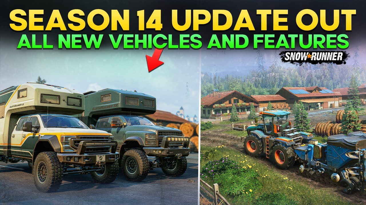 New Season 14 Update Out All Trucks, Features and Region in SnowRunner ...