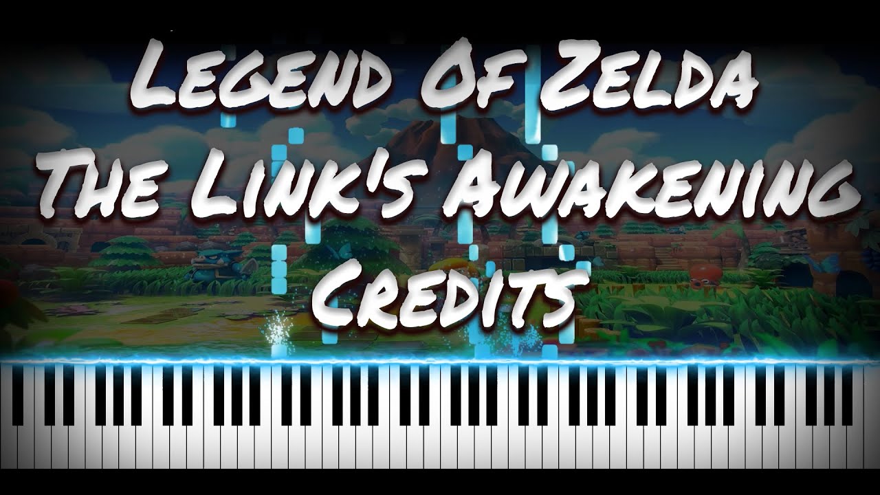 Legend Of Zelda, The Link's Awakening - Credits | VIDEO GAME PIANO ...