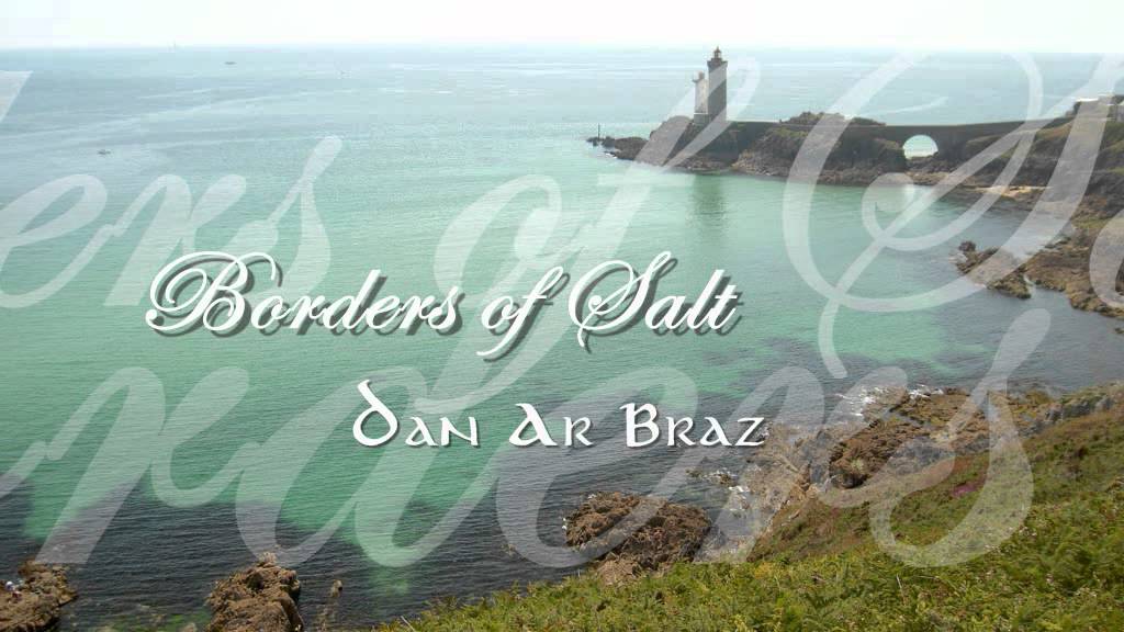 Dan Ar Braz - Borders of Salt - YouTube
