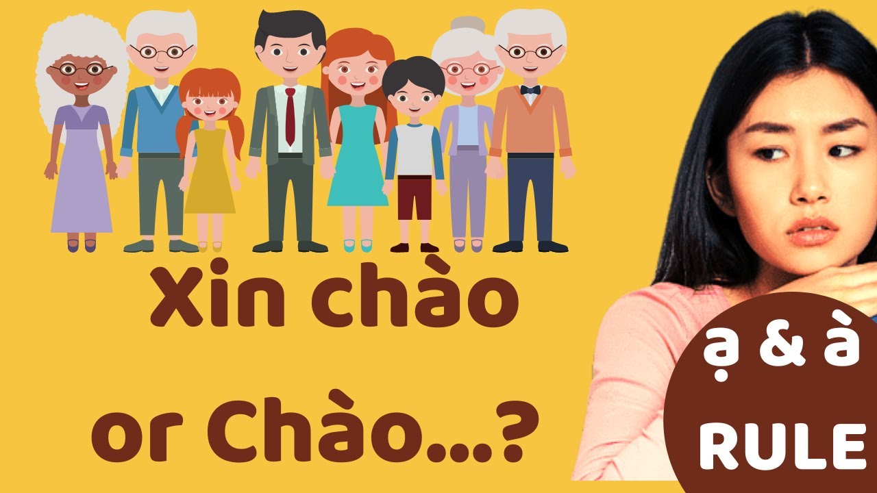 How do Vietnamese say "Hello" to many people of different ages? - YouTube
