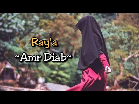 Ray'a - Amr Diab - YouTube