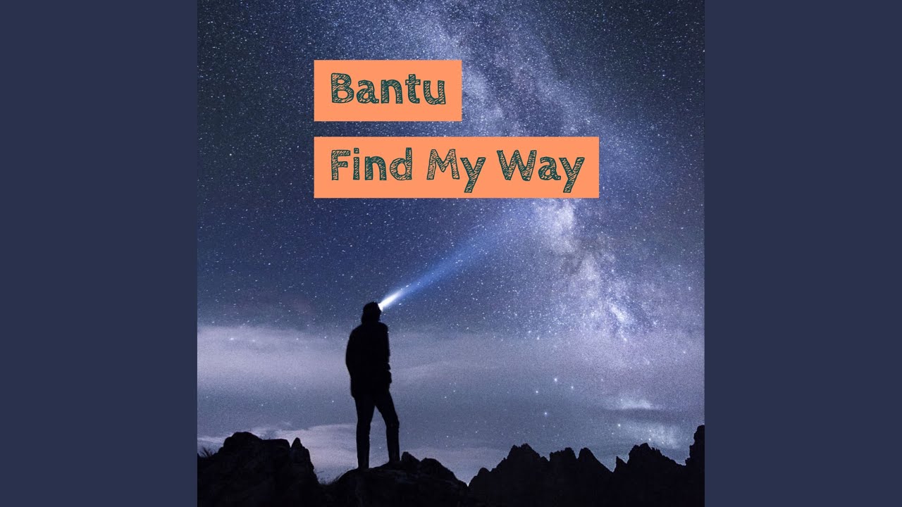 Find My Way - YouTube