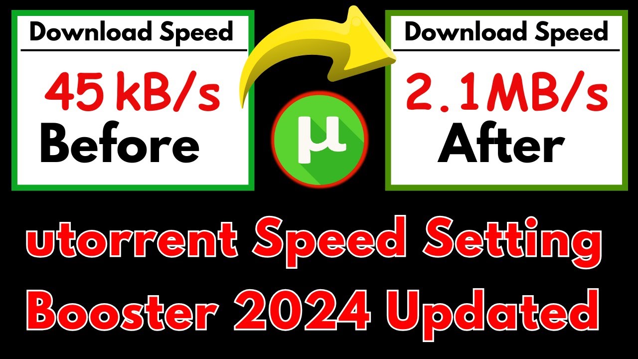 How to Speed Up uTorrent Downloads 30x Download Speed 2024 | Speed Up ...
