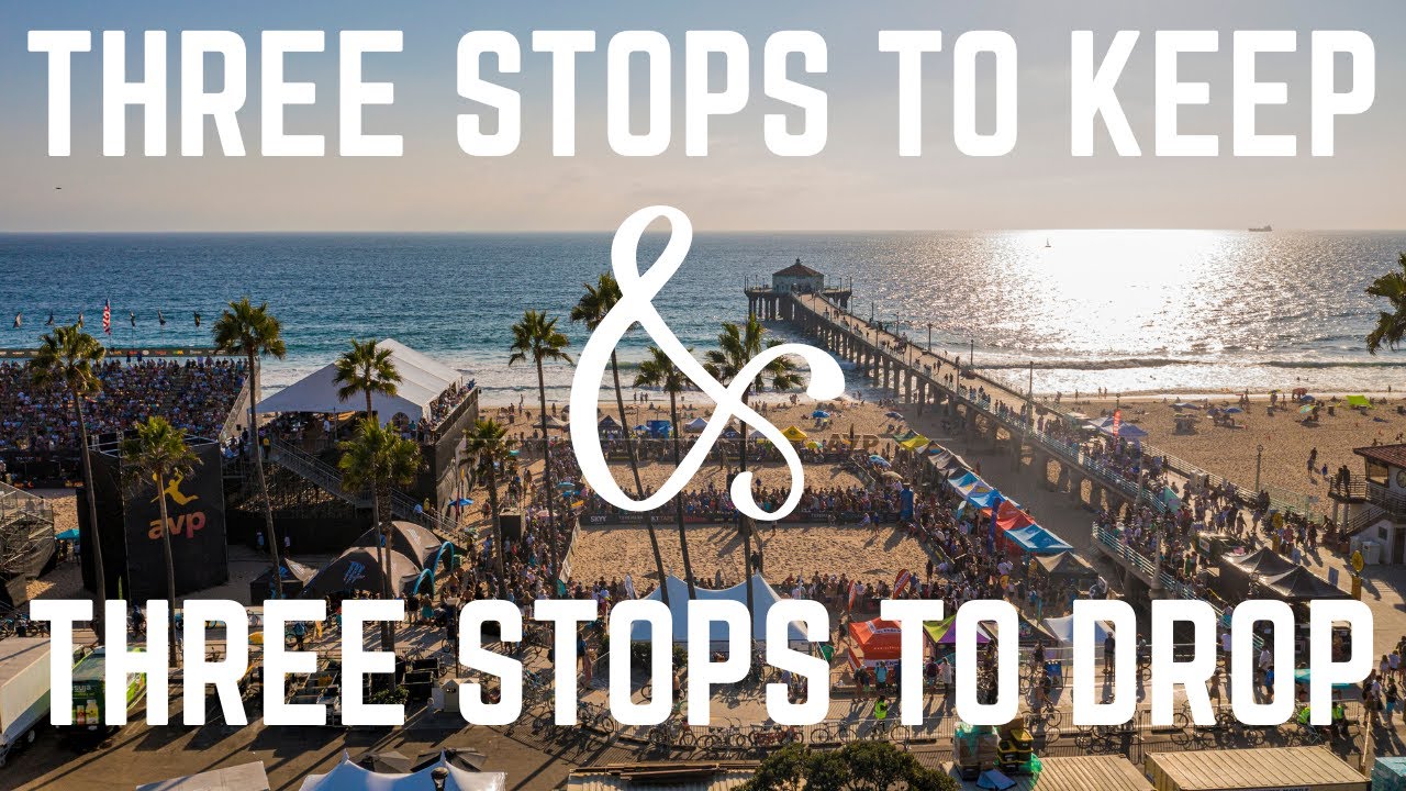 What are 3 AVP stops to keep, and 3 stops to drop from the 2022 AVP ...
