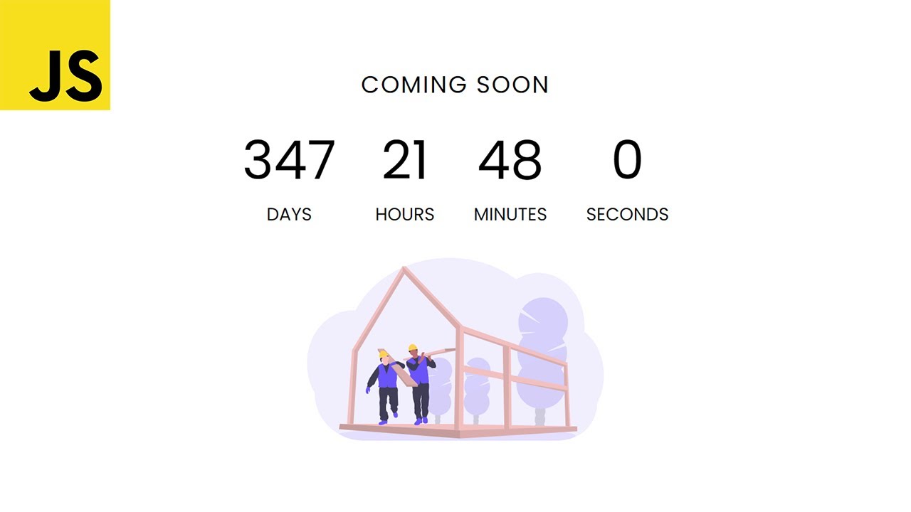 Build A Simple Countdown Timer With Javascript Coming Soon Page Youtube
