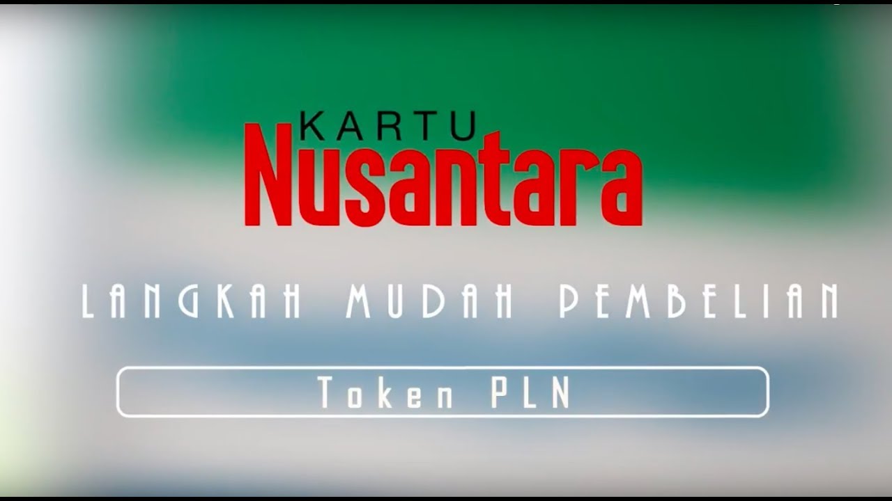 Langkah Mudah Pembelian Token PLN Prabayar - YouTube