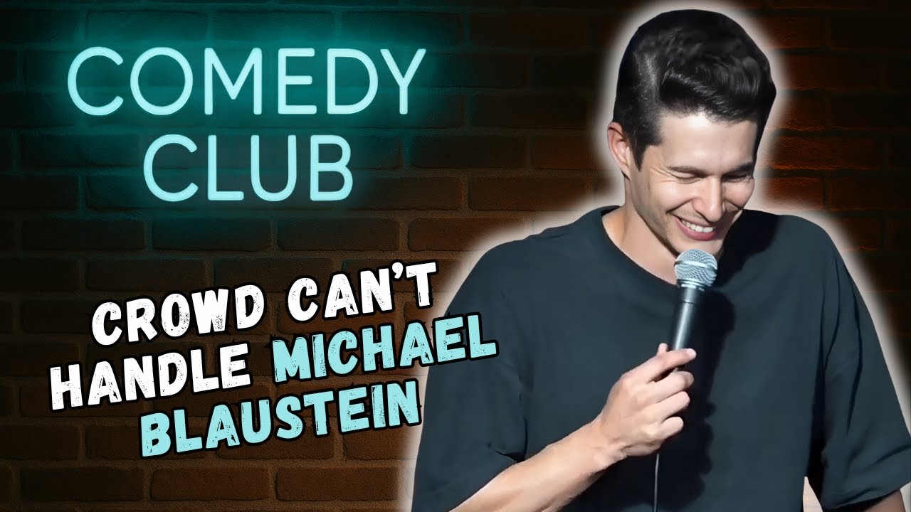 MICHAEL BLAUSTEIN Crowd Work Comedy Energy Is Unreal #187 - YouTube
