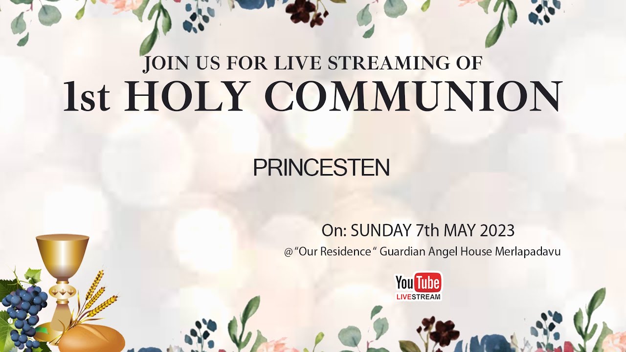 SIENNA REESE || 1ST HOLY COMMUNION LIVE STREAMING || 03 MAY 2023 - YouTube