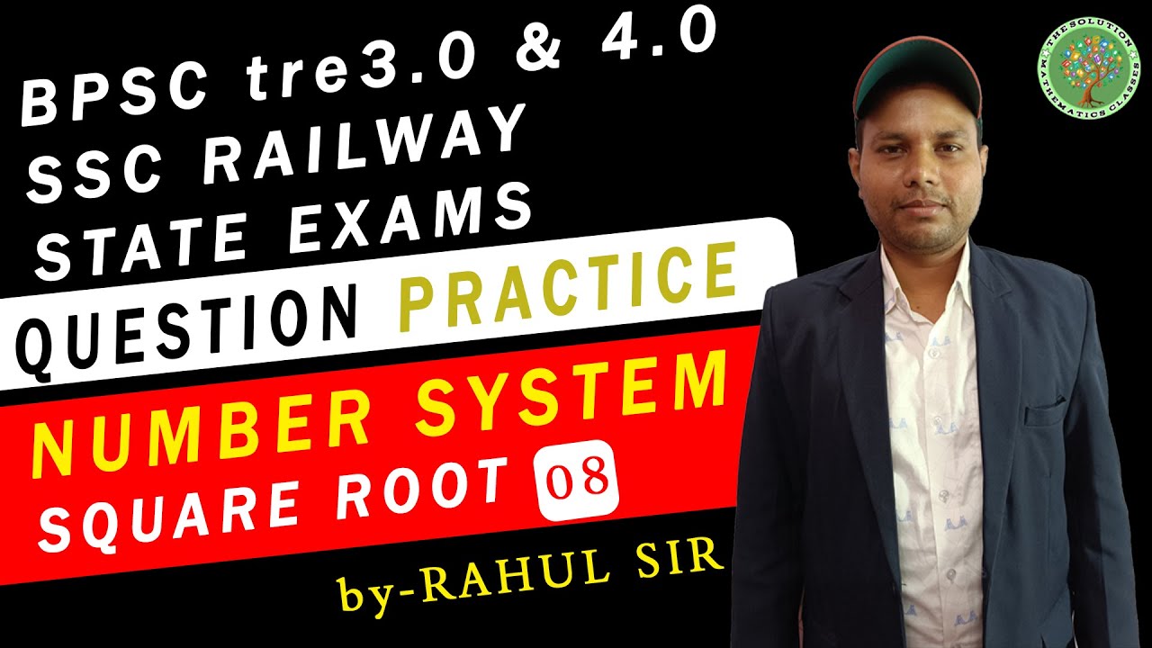 🔴 8th वर्गमूल EXTRA QUESTIONS | BPSC tre 3.0 & 4.0 SSC RAILWAY | NUMBER ...
