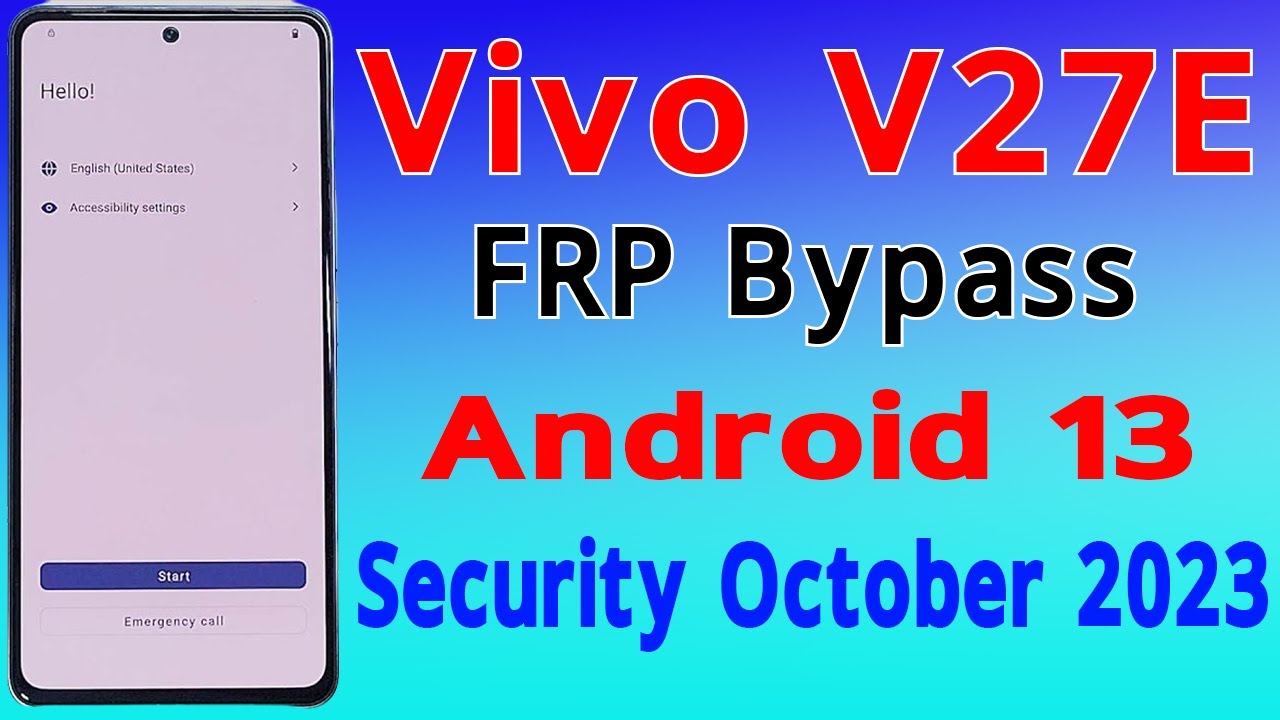 Vivo V27E Frp Bypass Android 13 New Update Security October 2023 - YouTube