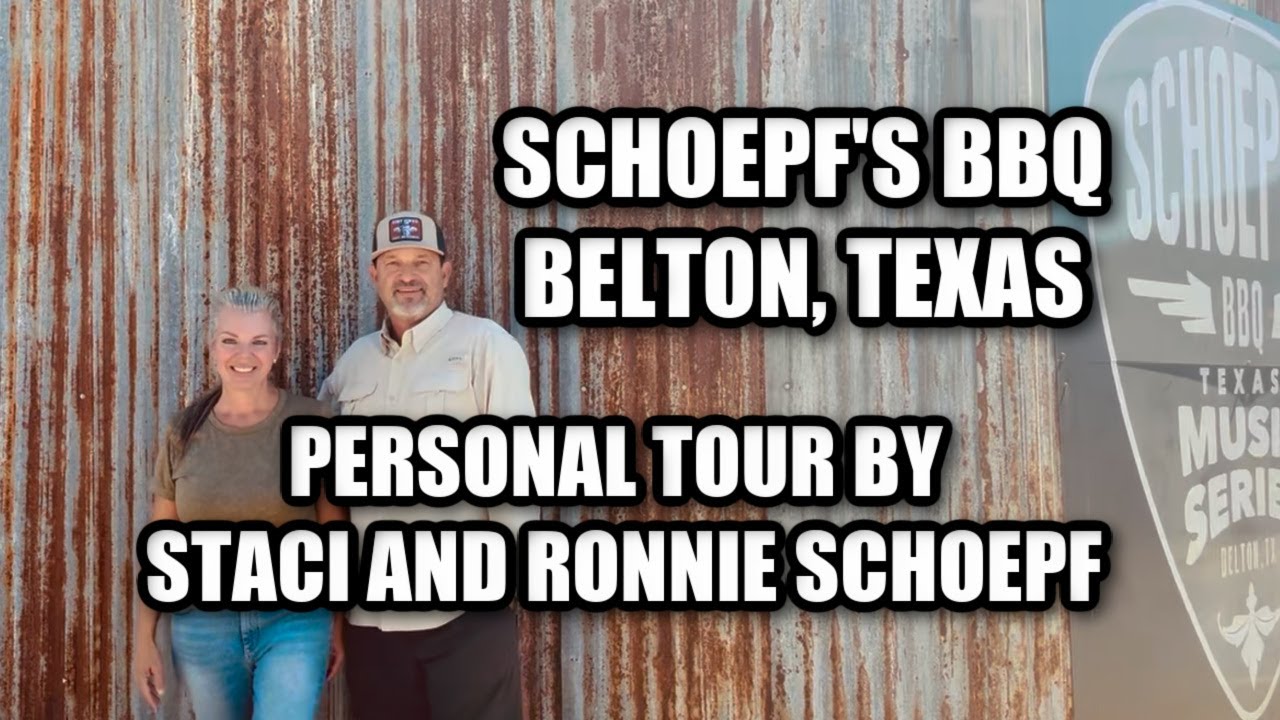 Schoepfs BBQ - Belton, Texas - Exceptional Tour by Staci & Ronnie ...