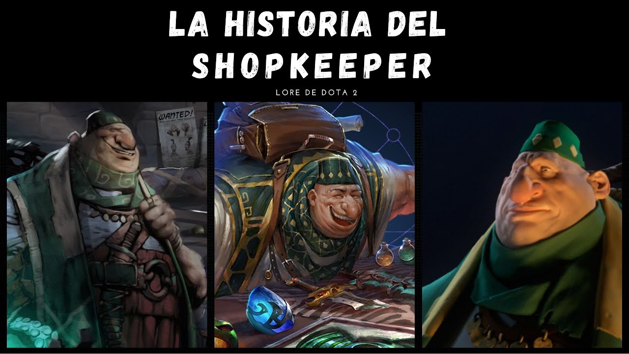 LA HISTORIA DEL SHOPKEEPER (Y la venta de ítems) / Lore de Dota 2 - YouTube