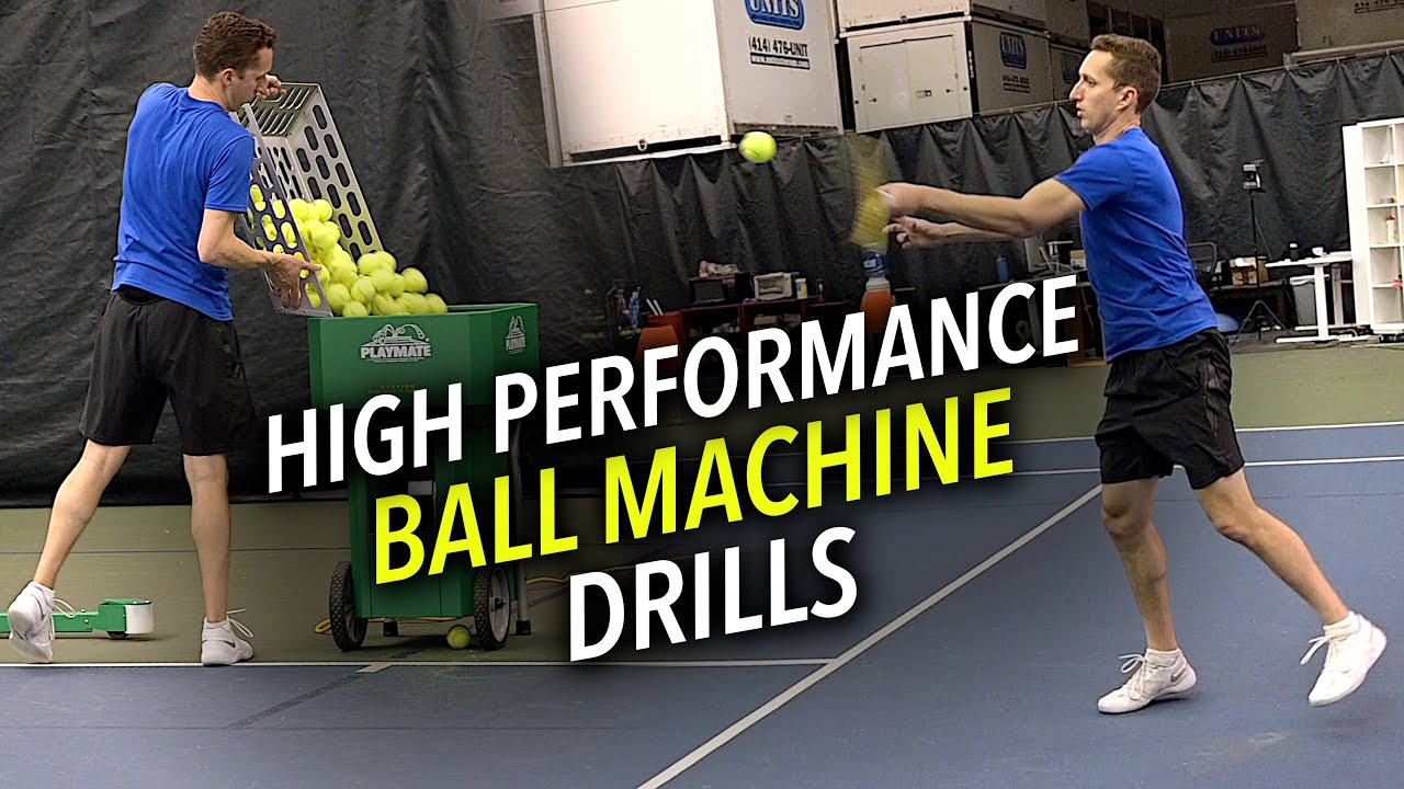 High Performance Ball Machine Training (Groundstroke Improvements ...