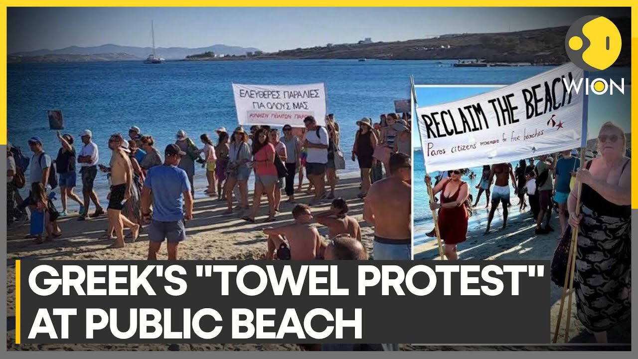 Activists in Greece launch ‘Towel protest’ to reclaim public beaches ...