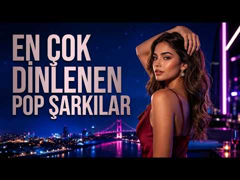 En Çok Dinlenen Pop Şarkılar 2026 🎧 Hit Türkçe Pop Albümü