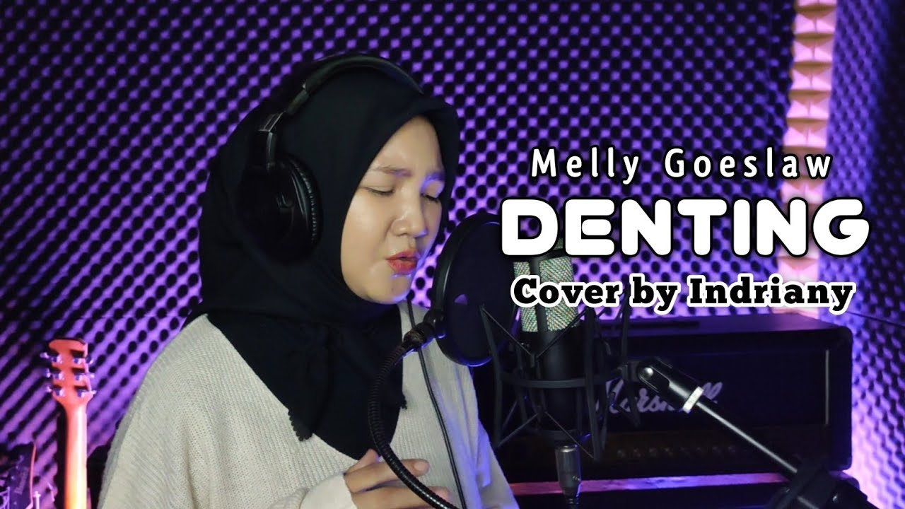 Melly Goeslaw - Denting cover by Indriany - YouTube