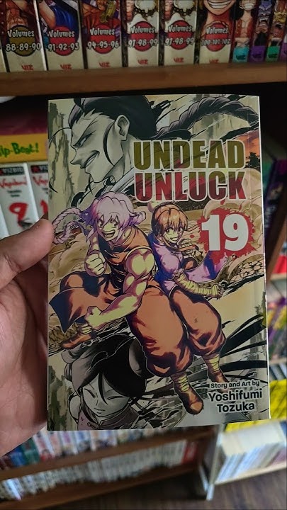 UNDEAD UNLUCK VOL 19 ARRIVES LETS GO #undeadunluck #manga #mangarecommendations - YouTube