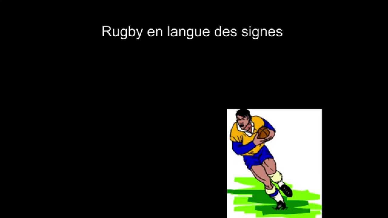 Rugby en langue des signes française - YouTube