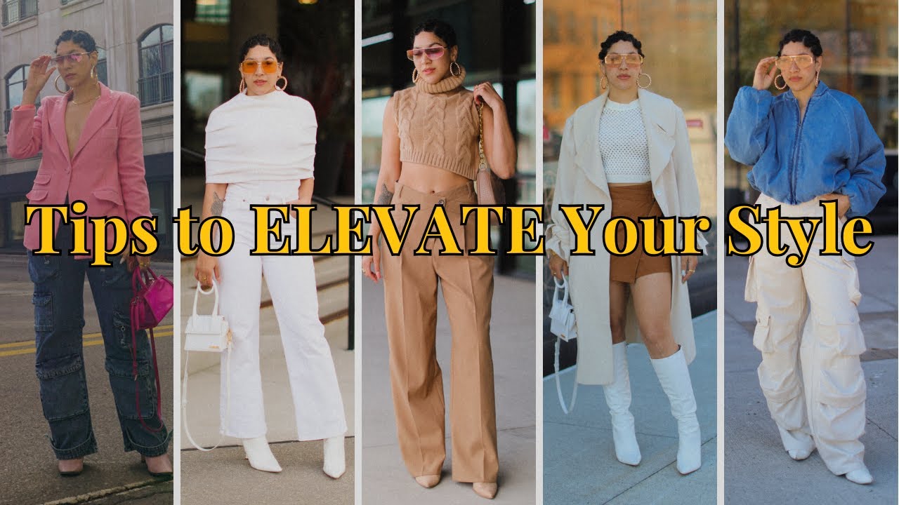 Easy Style Tips to Elevate Your Everyday Outfits - YouTube