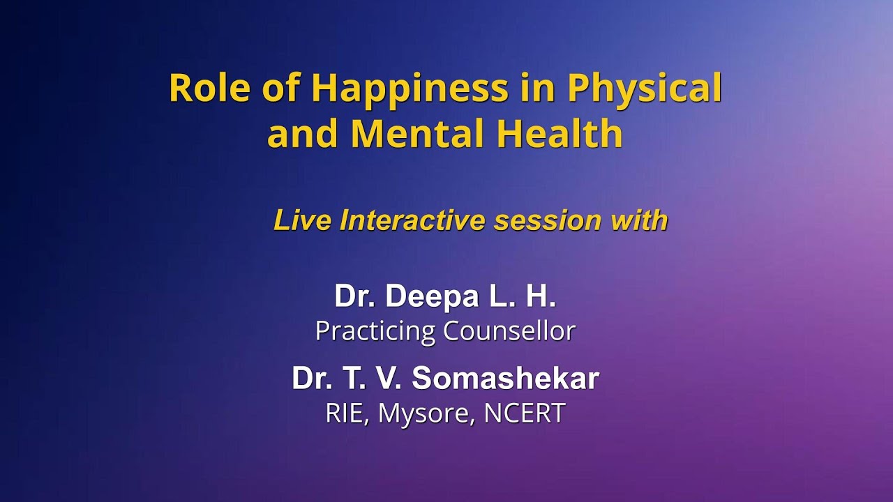 Sahyog: Role of Happiness in Physical and Mental Health - YouTube