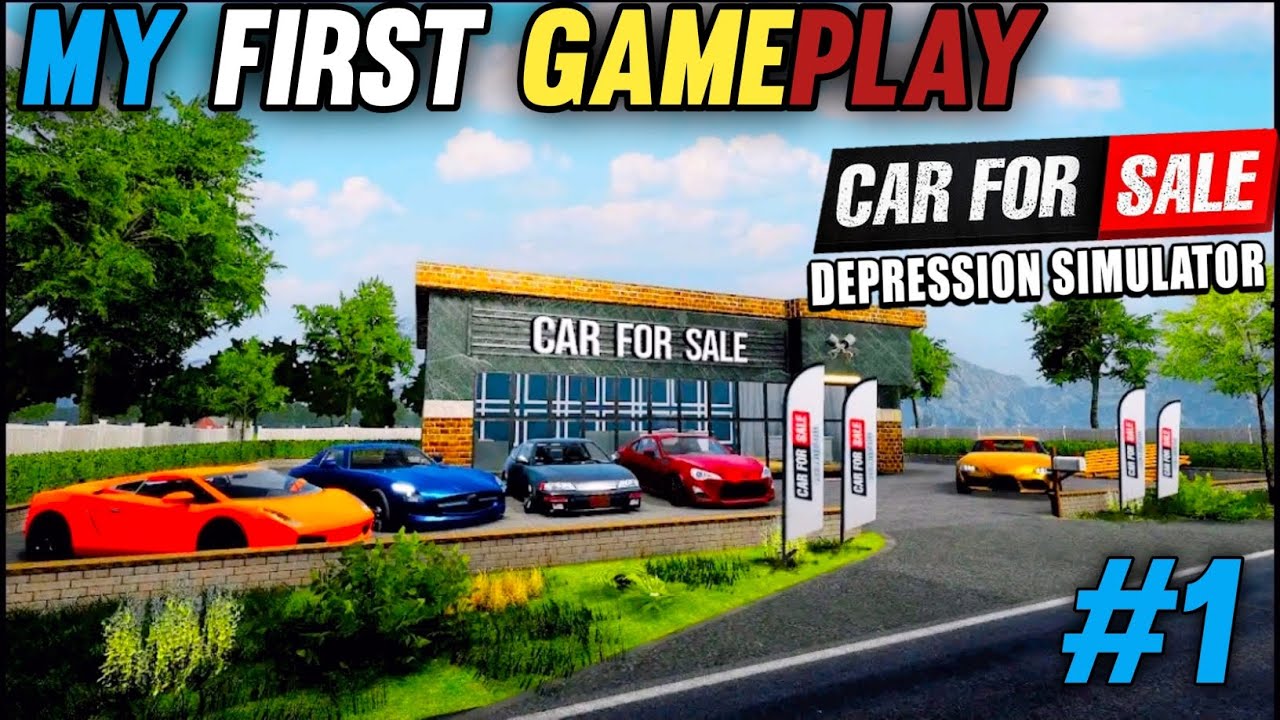MY FIRST GAMEPLAY IN CAR FOR SALE SIMULATOR #1 - YouTube