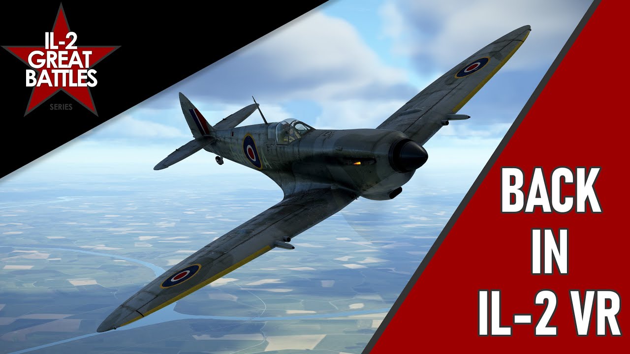 Back In IL2 VR | Spitfire Mk IX | P-51 | Combat Box - YouTube