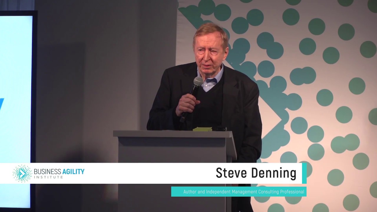 Steve Denning hosting Business Agility Conference - YouTube
