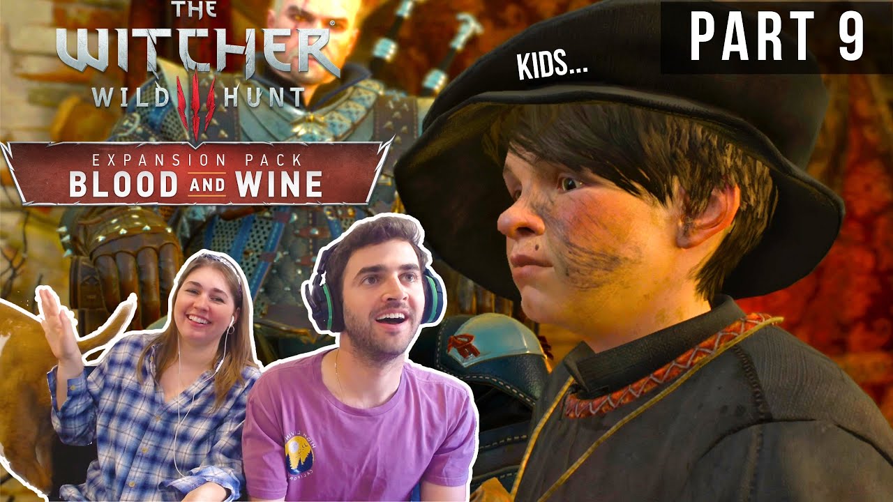 Kids These Days... | THE WITCHER 3: Blood and Wine DLC Playthrough Part ...