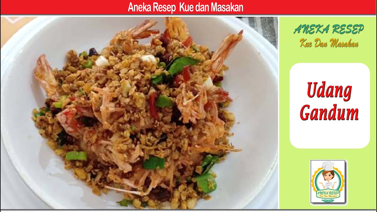 Udang Gandum - YouTube