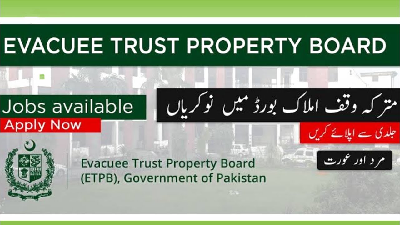 Evacuee Trust Property Board ETPB Jobs 2023 YouTube evacuee-trust-property-board-etpb-jobs-2023-youtube