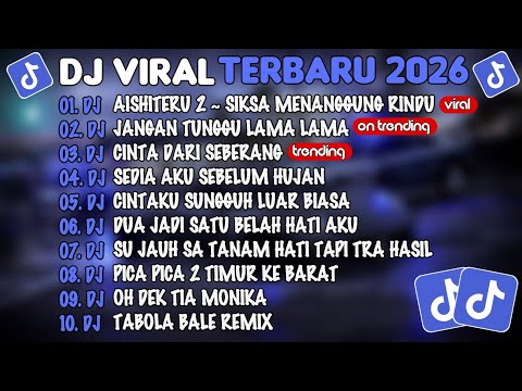 DJ TIKTOK TERBARU 2025🎵DJ AISHITERU 2 ~ SIKSA MENANGGUNG RINDU🎵DJ JANGAN TUNGGU LAMA²🎵FULL ALBUM