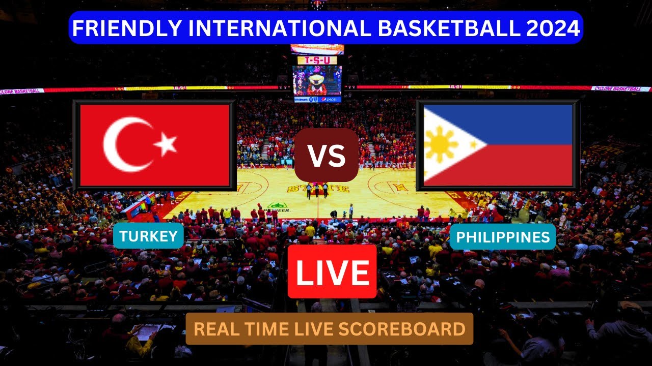 Philippines Vs Turkey LIVE Score UPDATE Gilas Pilipinas Today ...