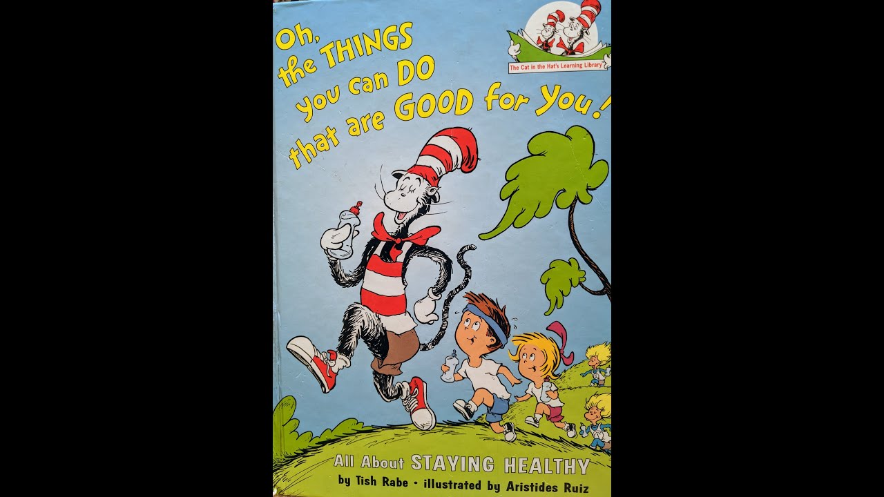 Oh, The Things You Can Do That Are Good For You - YouTube