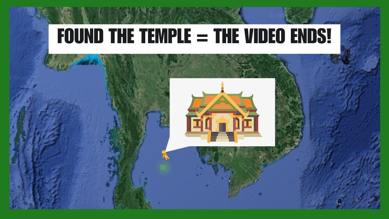 If i find the temple, the video ends - google map | ถ้าผมเจอวัดคลิป ...