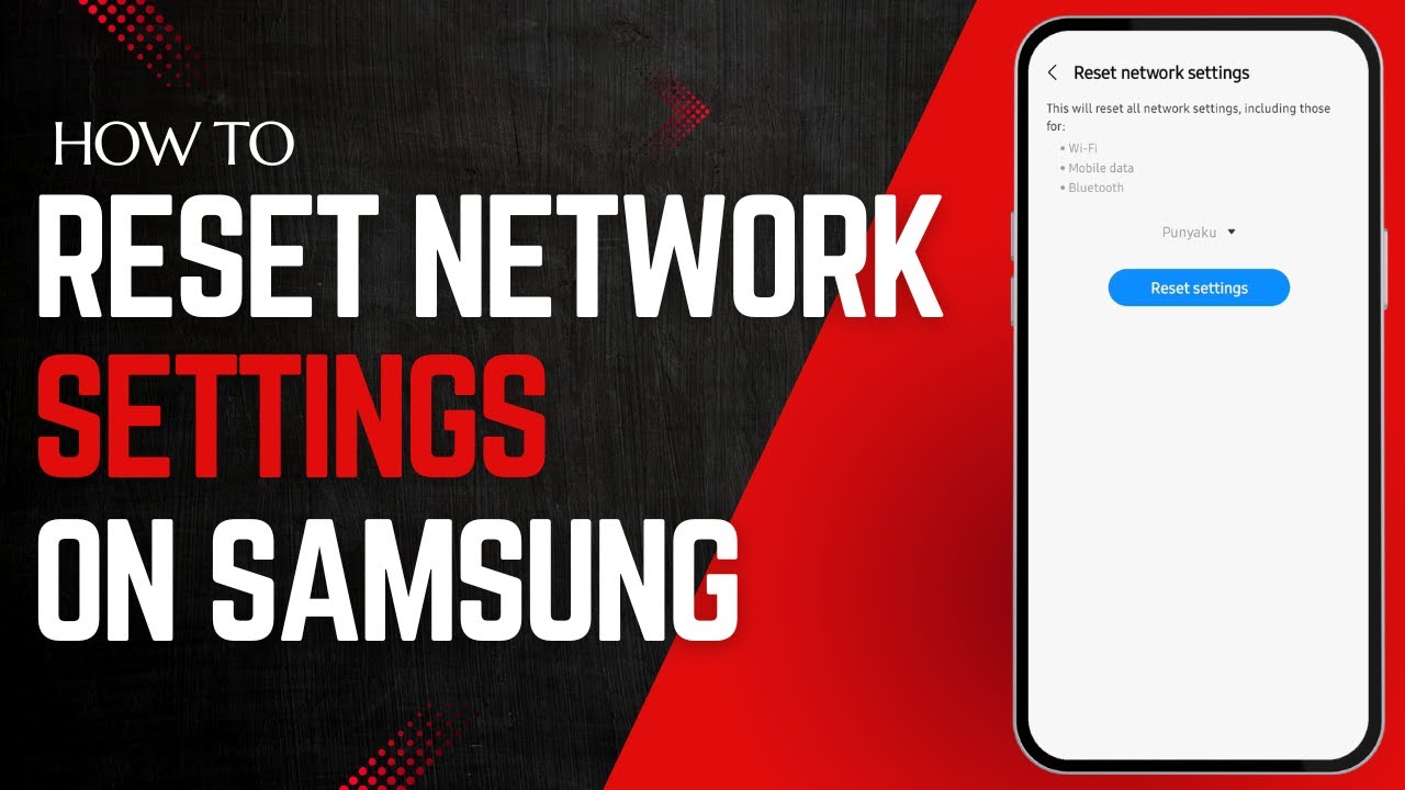 How to Reset Network Settings on Samsung Phone - YouTube