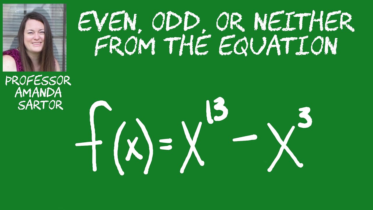 Even Odd or Neither from the Equation - YouTube