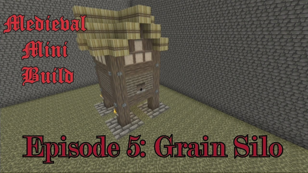 Minecraft Xbox 360 - Medieval Mini Build Ep 5: Grain Silo - YouTube