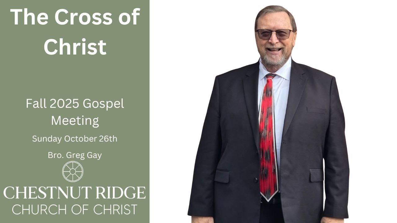 Bro. Greg Gay - The Cross of Christ - YouTube
