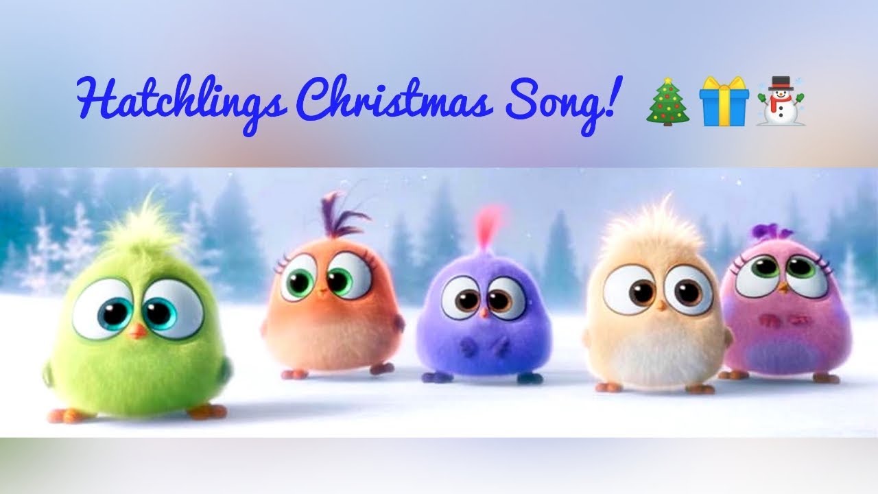 Hatchlings Christmas Song! 🎄🎁☃️ #AngryBirdsHatchlings 🐦🐤 - YouTube