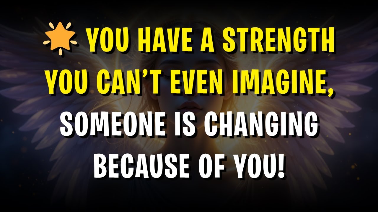 🌟 You have a strength you can’t even imagine, someone is changing ...